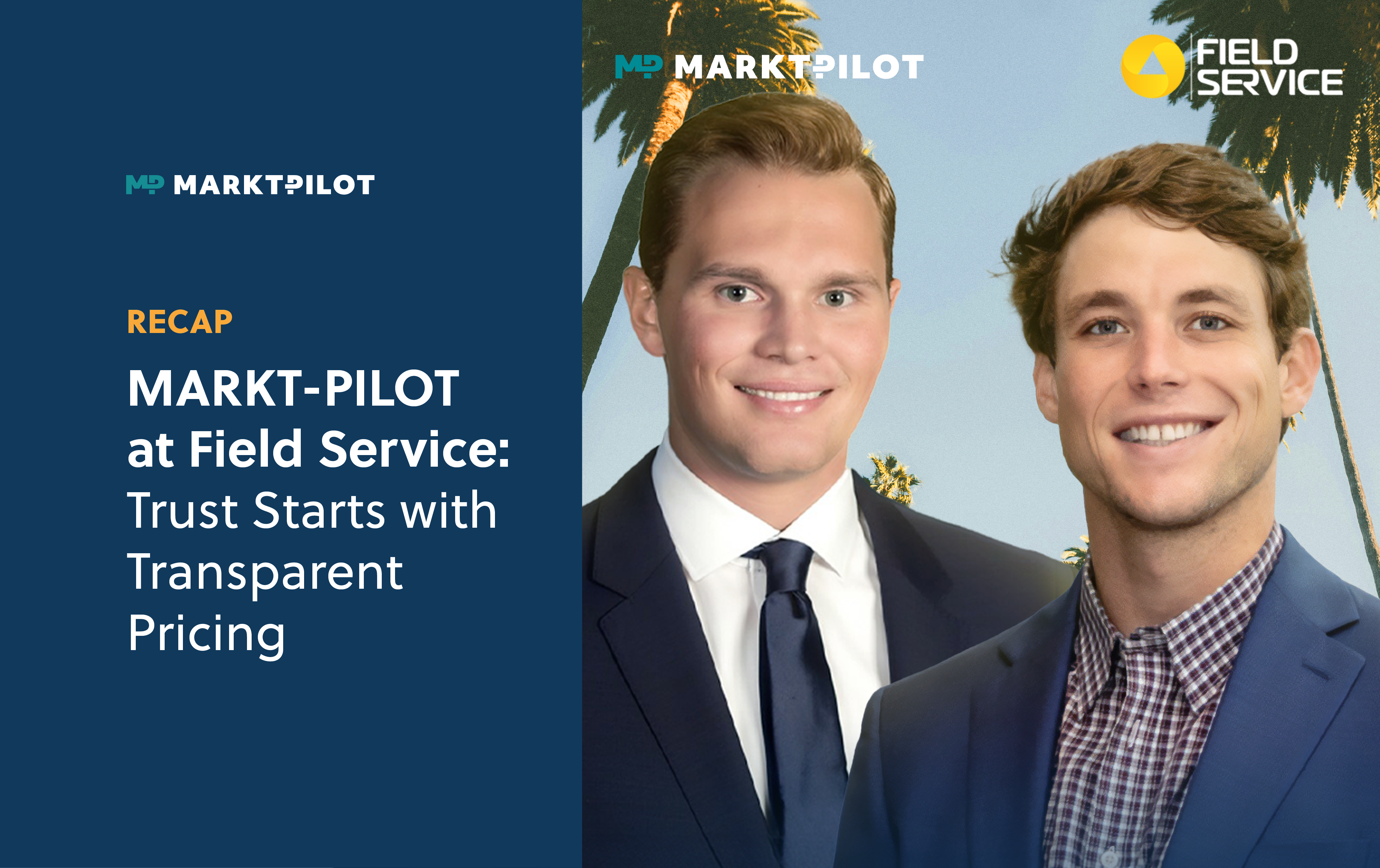 Price Is Right, Trust Is Tight: MARKT-PILOT's Aftermarket Advantage
